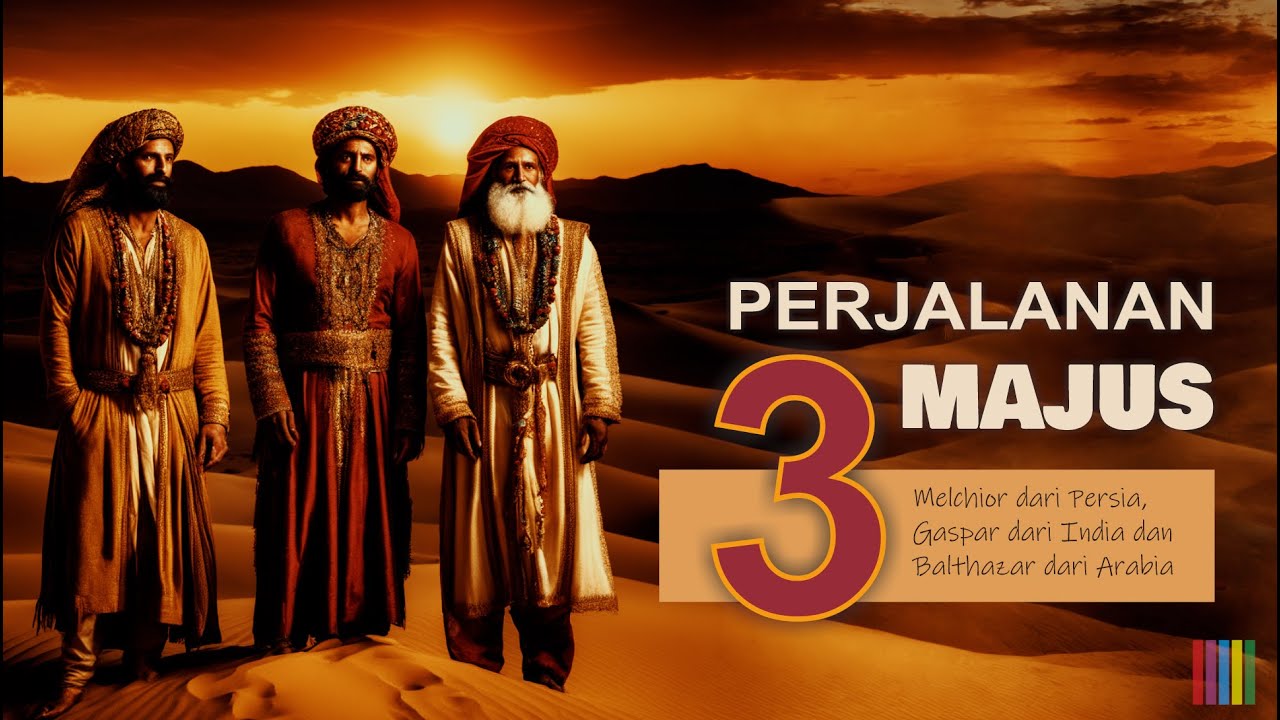 Perjalanan Tiga Majus - YouTube