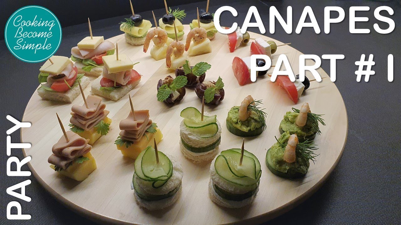 Canapés recipes || do your individual party food || Part I || Cooking ...