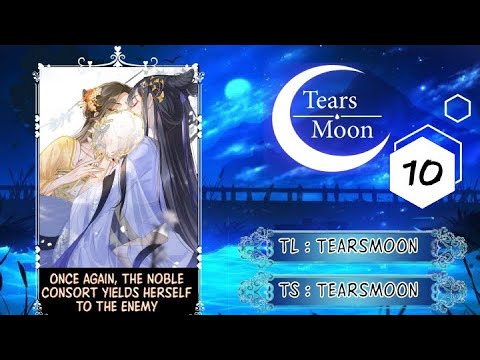 Once again, The Noble Consort Yields Herself to the Enemy||Chapter 10 ...