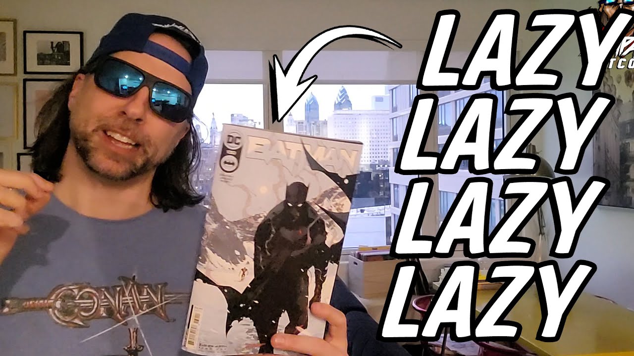 BATMAN #130 IS LAZY AND PATHETIC - YouTube