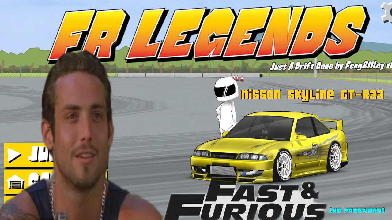 FR LEGENDS Livery Nissan Skyline GT-R33 [FAST & Furious] (no password ...