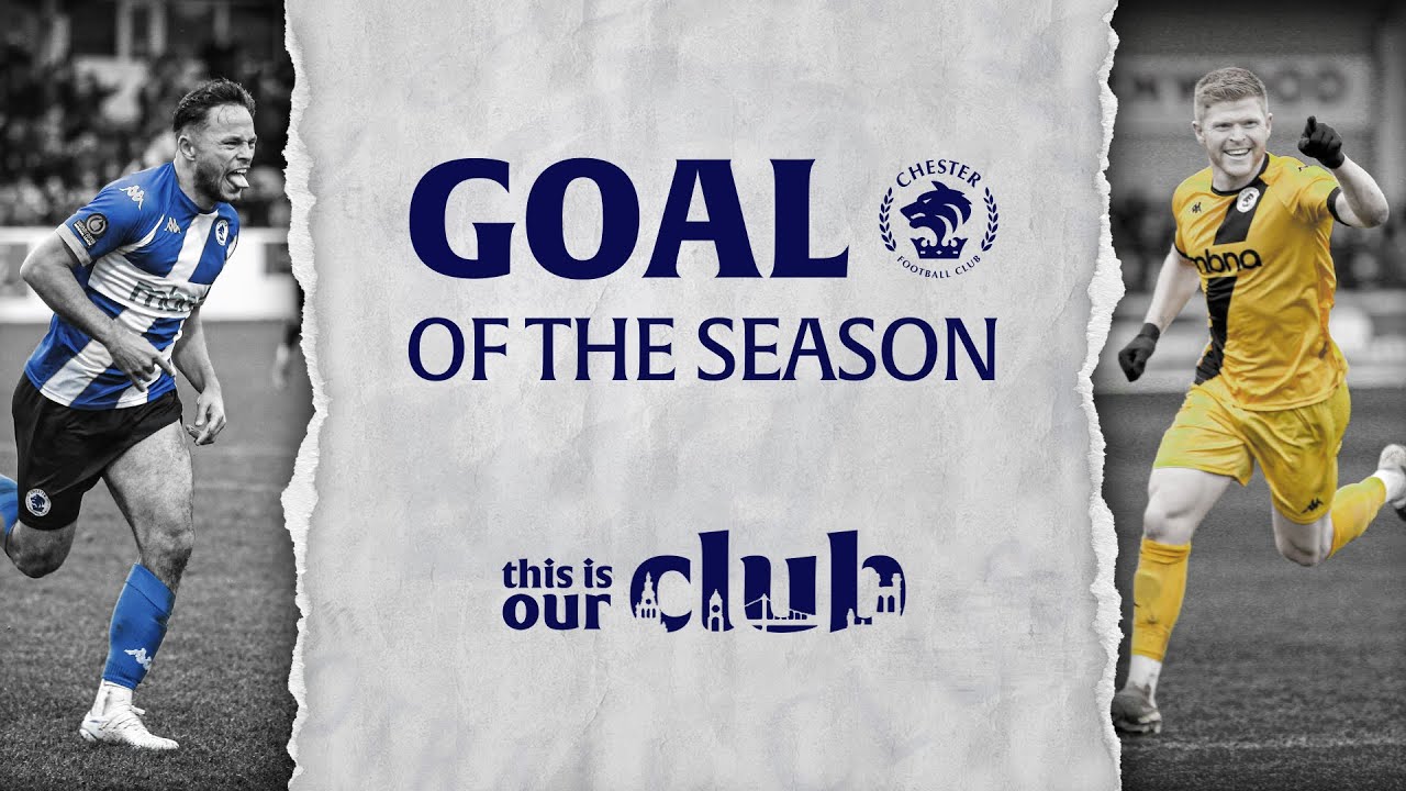 CFCTV: Chester FC Goal of the Season 2022/23 - YouTube