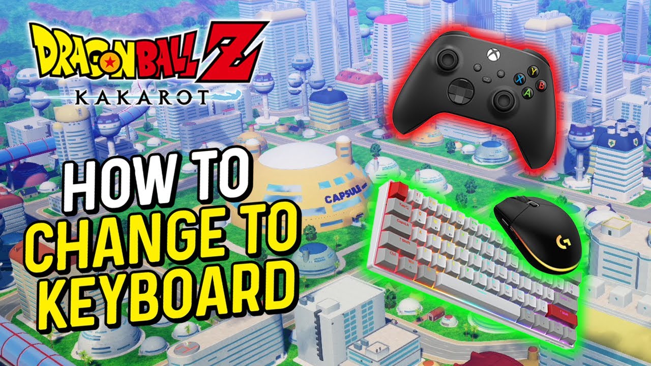 Dragon Ball Z Kakarot HOW TO CHANGE TO KEYBOARD - YouTube