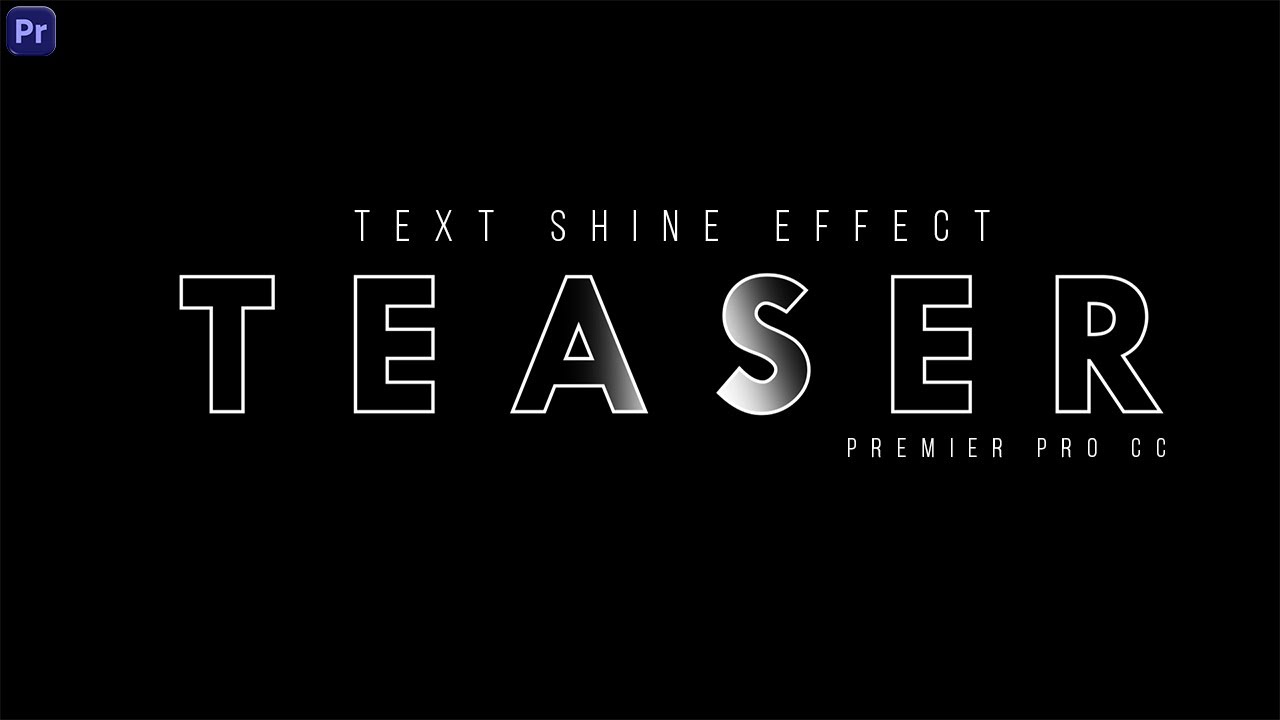 Create Epic TRAILER TEXT Shine effect in Premiere Pro - YouTube