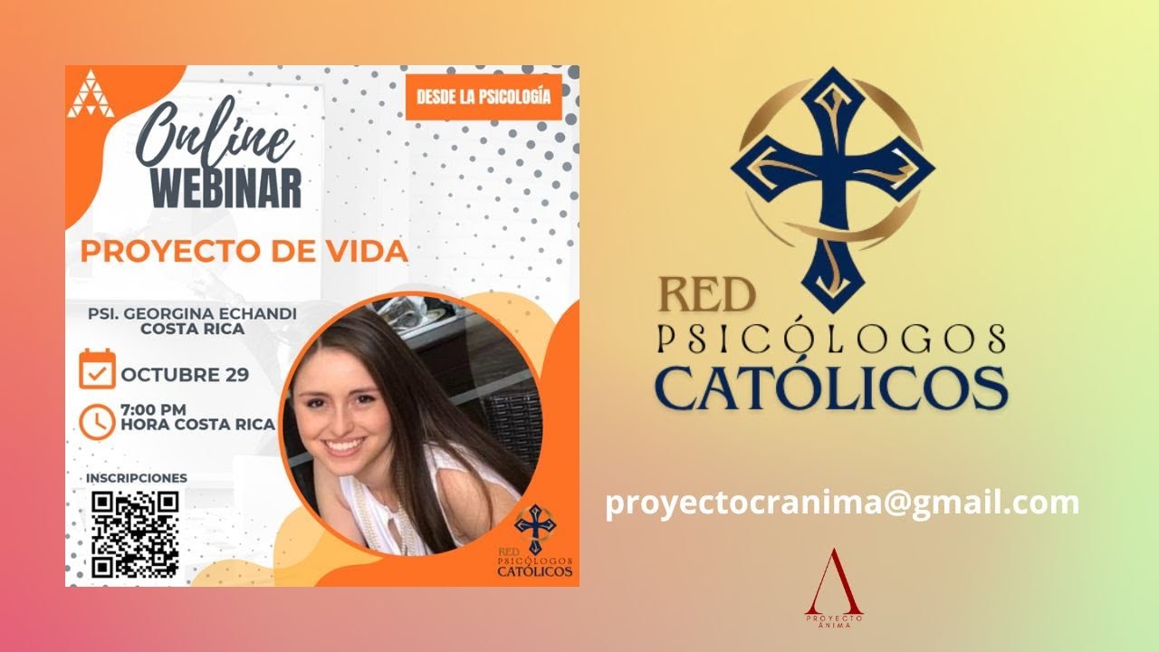 Proyecto de Vida - Psicóloga Georgina Echandi - YouTube