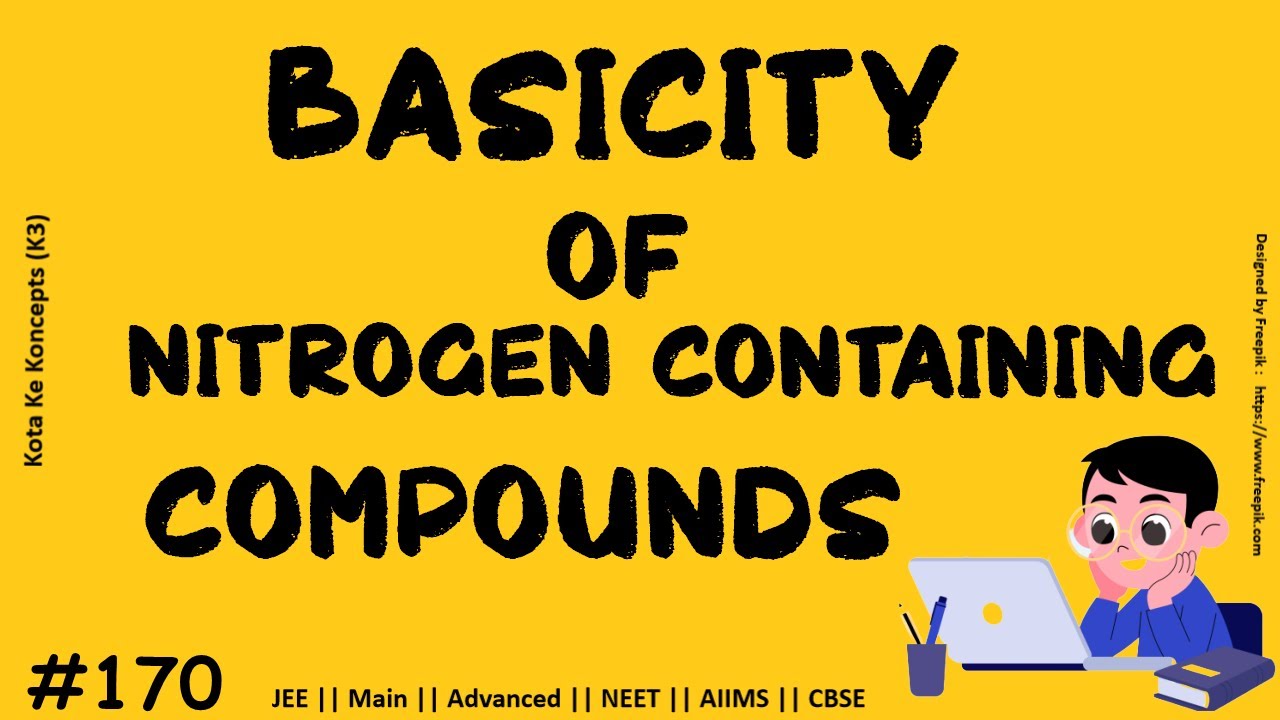 Basicity of Nitrogen Containing Compounds - YouTube