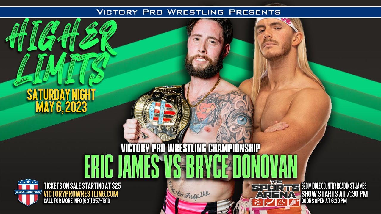 VPW 161: Higher Limits victory pro wrestling championship Eric James vs ...