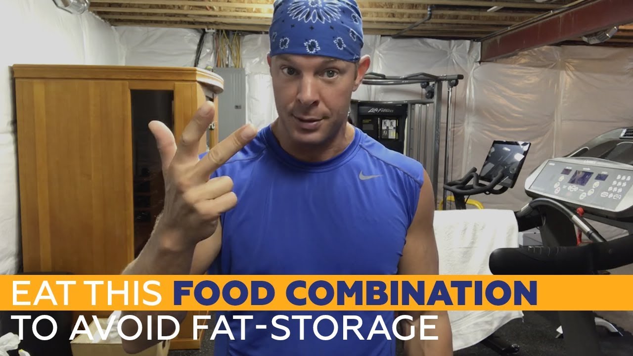 Eat THIS Food Combination To AVOID Fat-Storage - YouTube