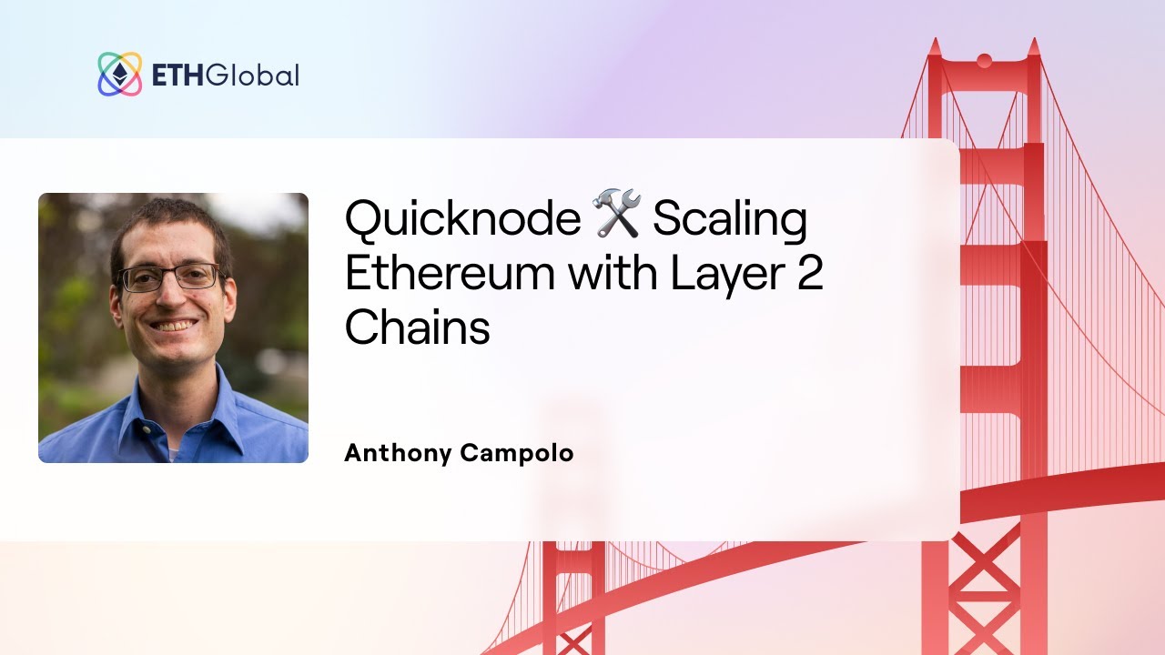 Quicknode 🛠 Scaling Ethereum with Layer 2 Chains - Anthony Campolo - YouTube