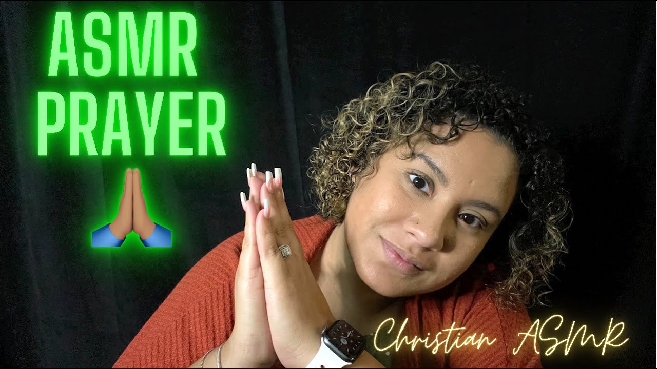 ASMR PRAYER Covering you in prayer 🙏 - YouTube