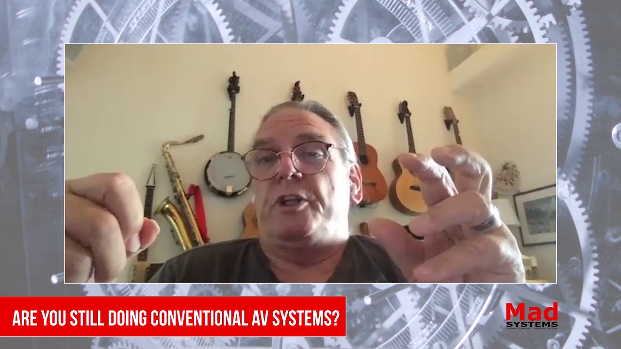 Mad Systems technology: Are you still doing conventional AV systems ...