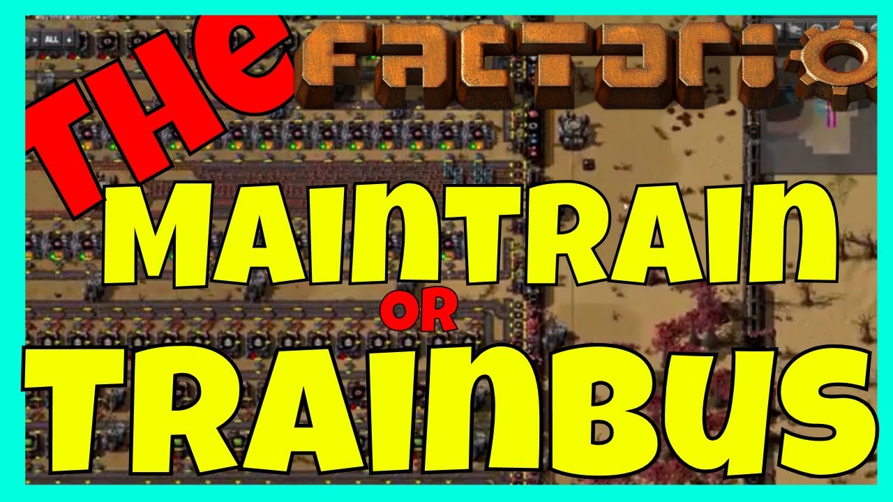 FACTORIO | The Trainsbus/Maintrain | by SeeNo - YouTube