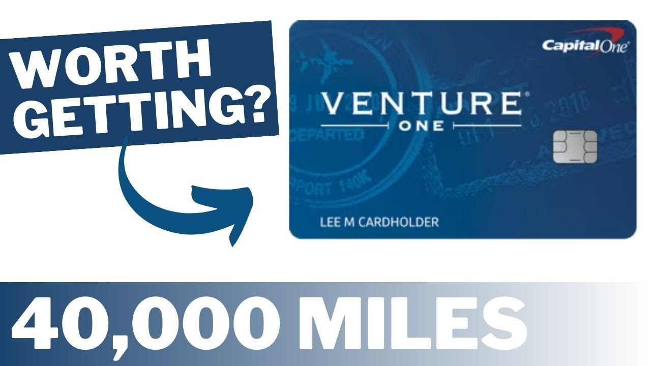 VentureOne Rewards Credit Card for Travel by Capital One WORTH IT ...
