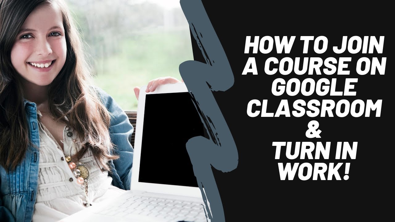 How to Sign into Google Classroom & Turn in an Assignment - YouTube