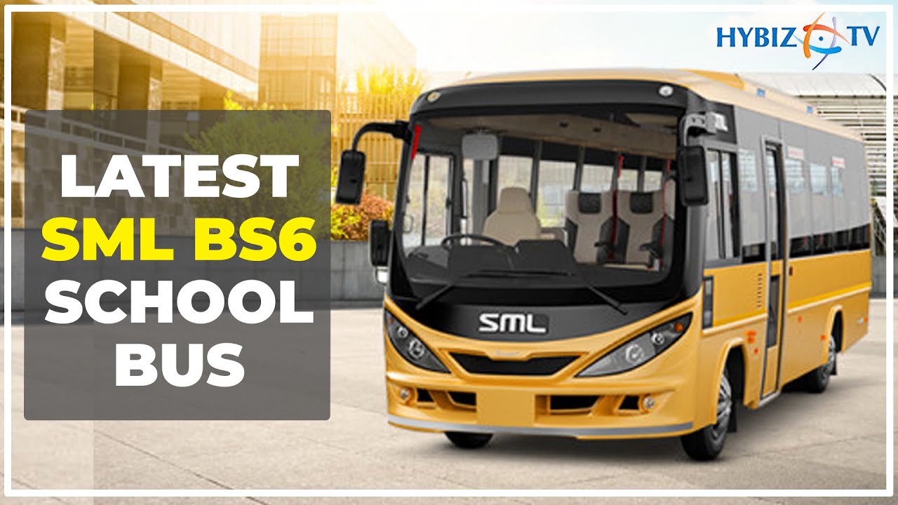 BS6 SML School Bus | SML School Bus | School Bus Price | Hybiz tv - YouTube