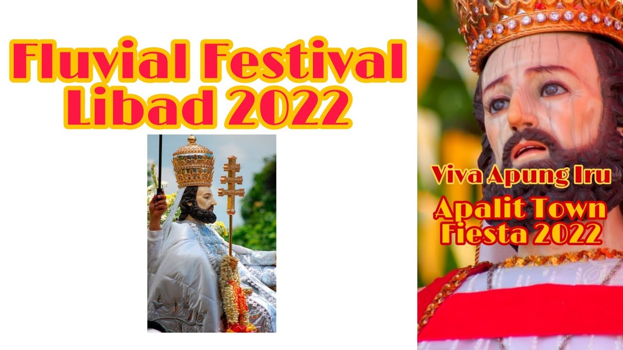 Fluvial Festival Apalit Town Fiesta 2022 || Viva Apung Iru Part1 - YouTube