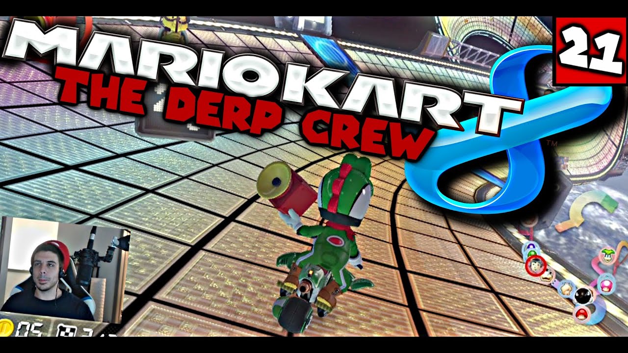 MARIO KART 8 ONLINE | The Derp Crew (Part 21) - YouTube