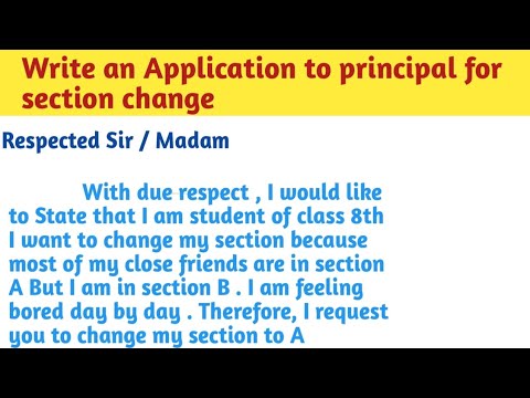 Write an Application to principal for section change in English - YouTube