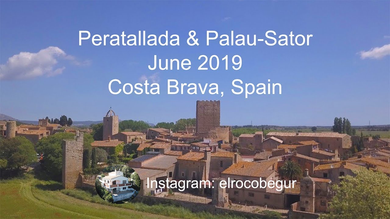 Medieval Peratallada & Palau-Sator, Costa Brava, Spain. - YouTube