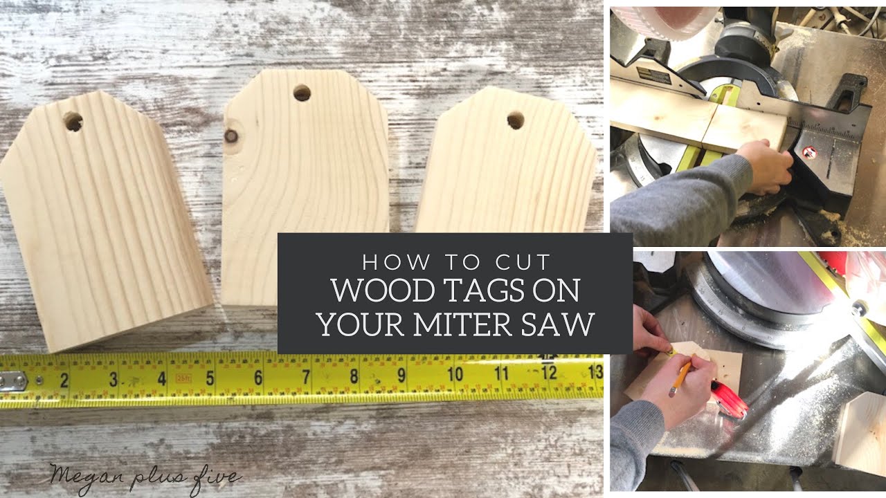 HOW TO CUT WOOD TAGS FROM A 1x4 USING A MITER SAW | DIY how to make ...
