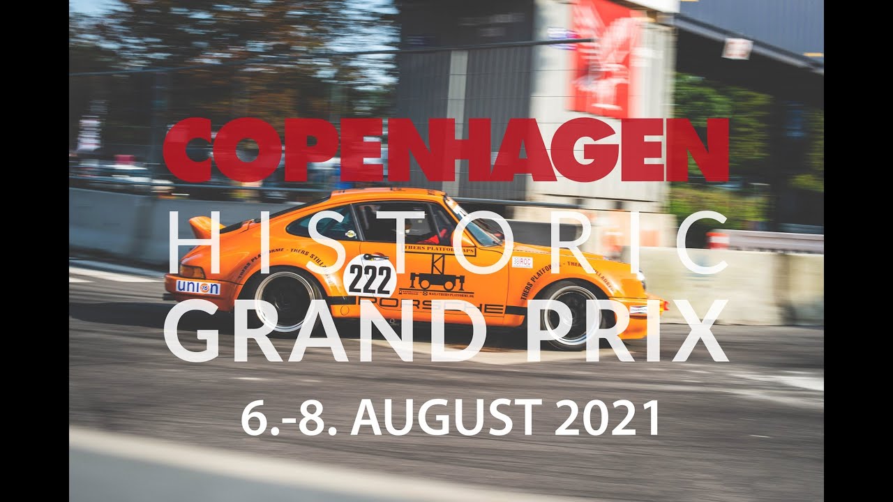 CPH Historic Grand Prix 2021 - YouTube