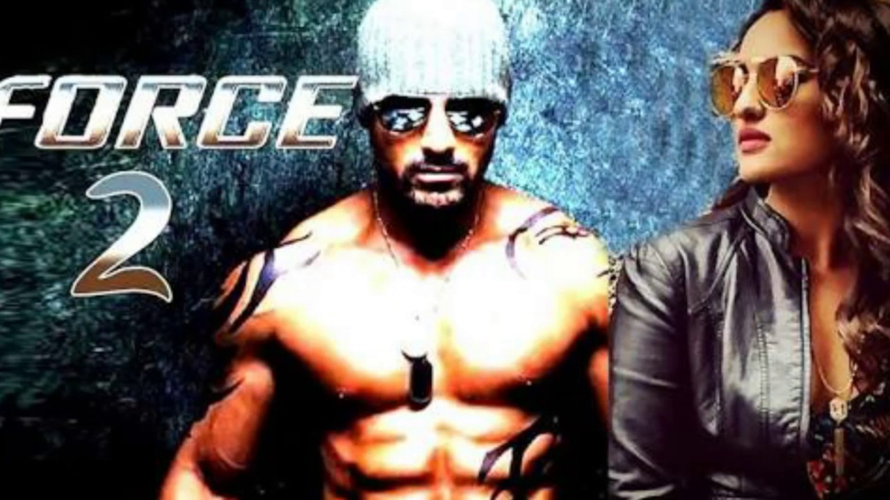 Force 2 full movie (1080 p) John Abraham and sonakshi sinha. - YouTube
