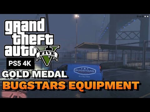 GTA 5 MISSION #13 -BUGSTARS EQUIPMENT [GOLD MEDAL GUIDE - 4K 60FPS ...
