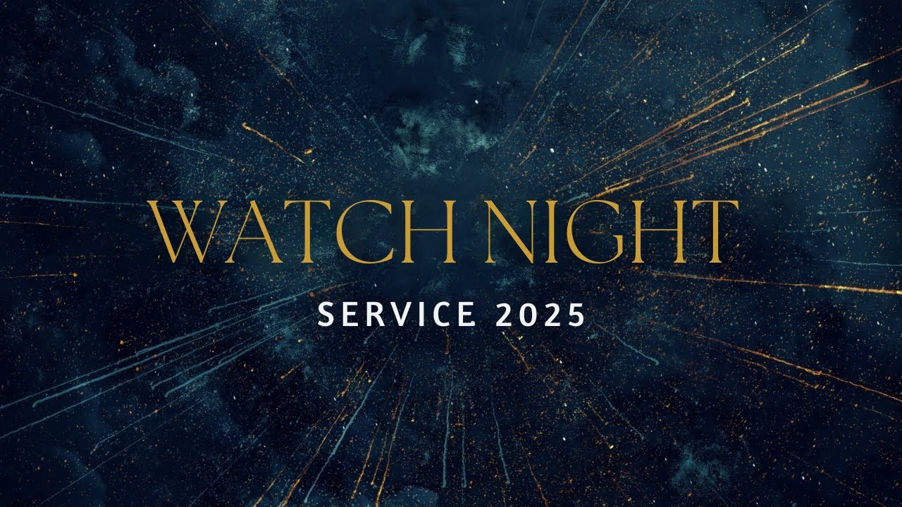 Watch Night Service / Department Reports Part 1 - December 31, 2025 ...
