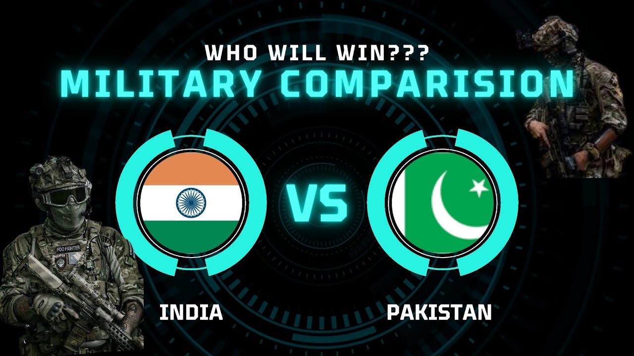 INDIA vs PAKISTAN military power comparison 2023 | INDIA vs PAKISTAN ...