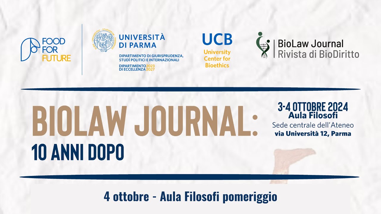 BioLaw Journal: 10 anni dopo - Oltre i confini del biodiritto: spazio ...