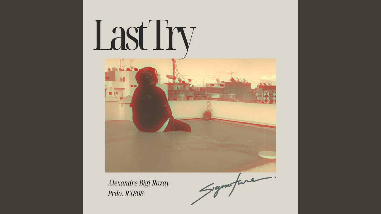 Last Try - YouTube