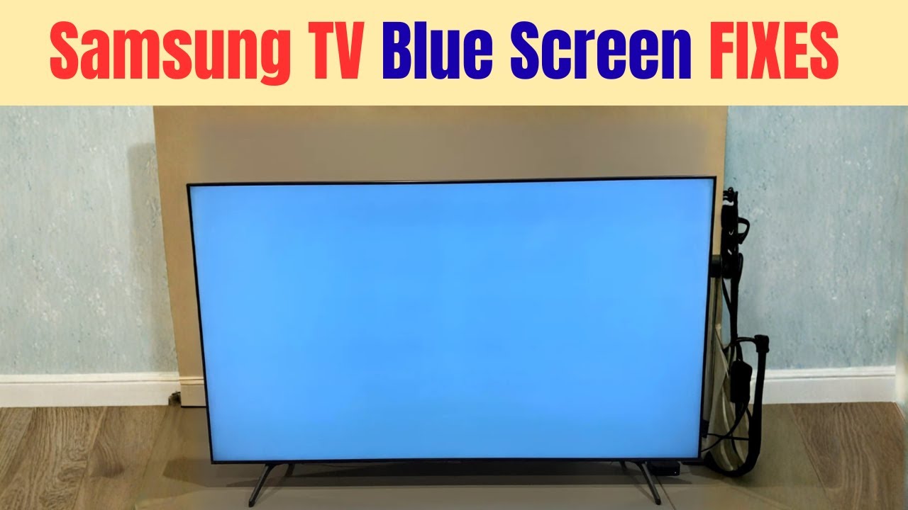 Samsung TV Blue Screen Problem? Here’s How to Fix It - YouTube