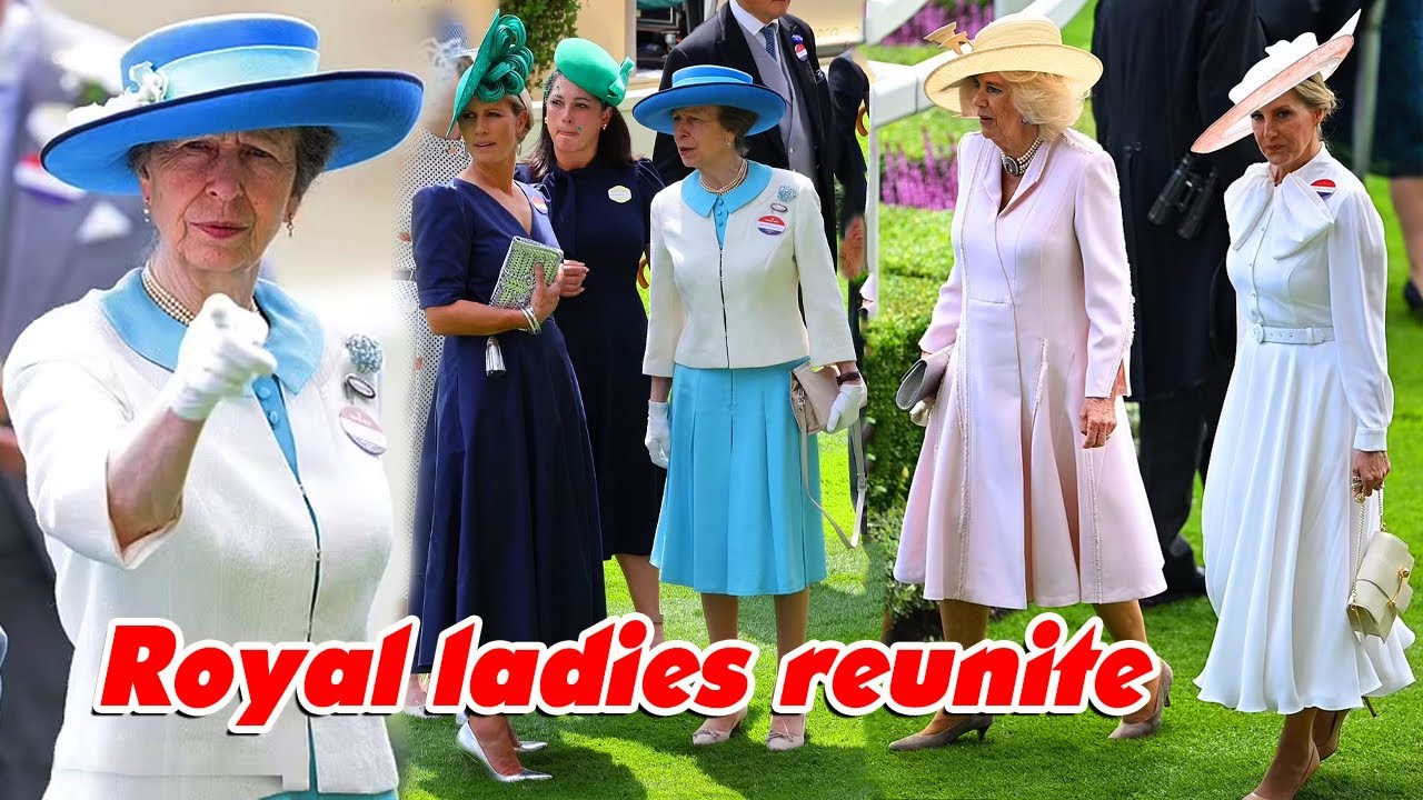 Gorgeous Royal Ladies reunite at second day of Royal Ascot - YouTube