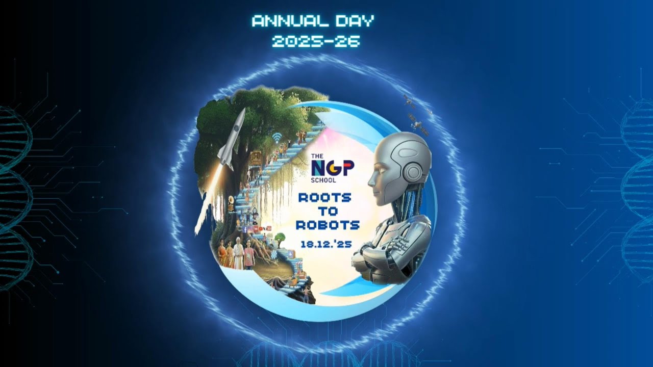 🔴LIVE : The NGP School |Annual Day '25 : Roots to Robots | 18 Dec 2025 ...