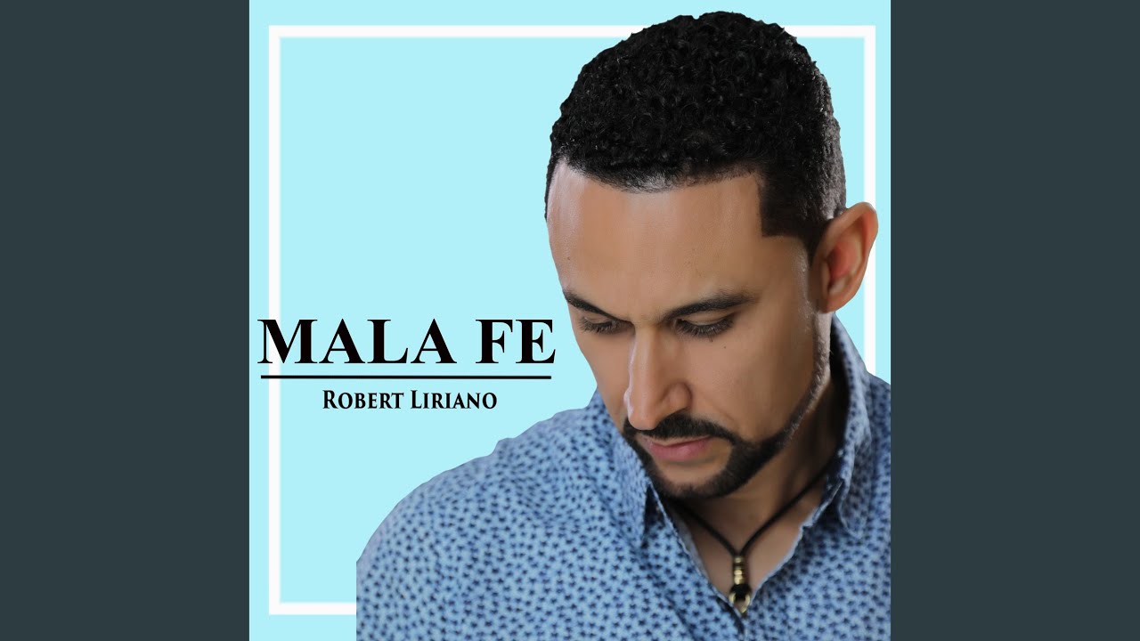 Mala Fe - YouTube Music