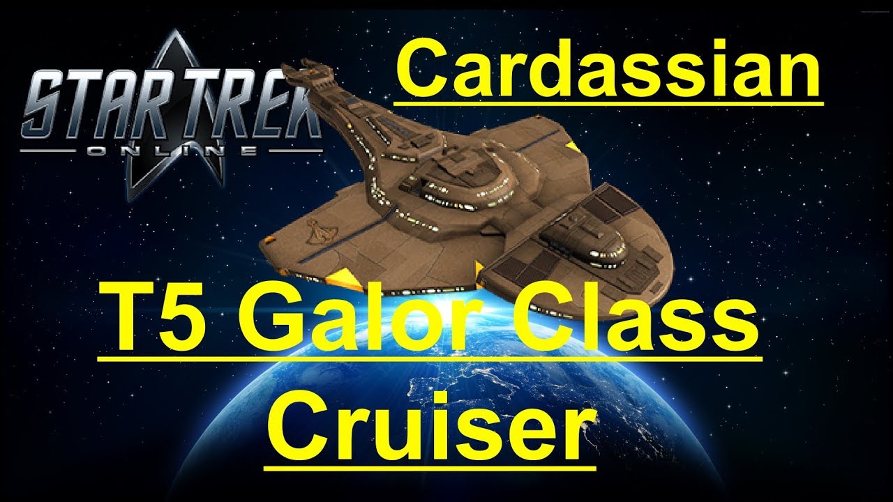 Star Trek Online - T5 Cardassian Galor Class Cruiser - YouTube