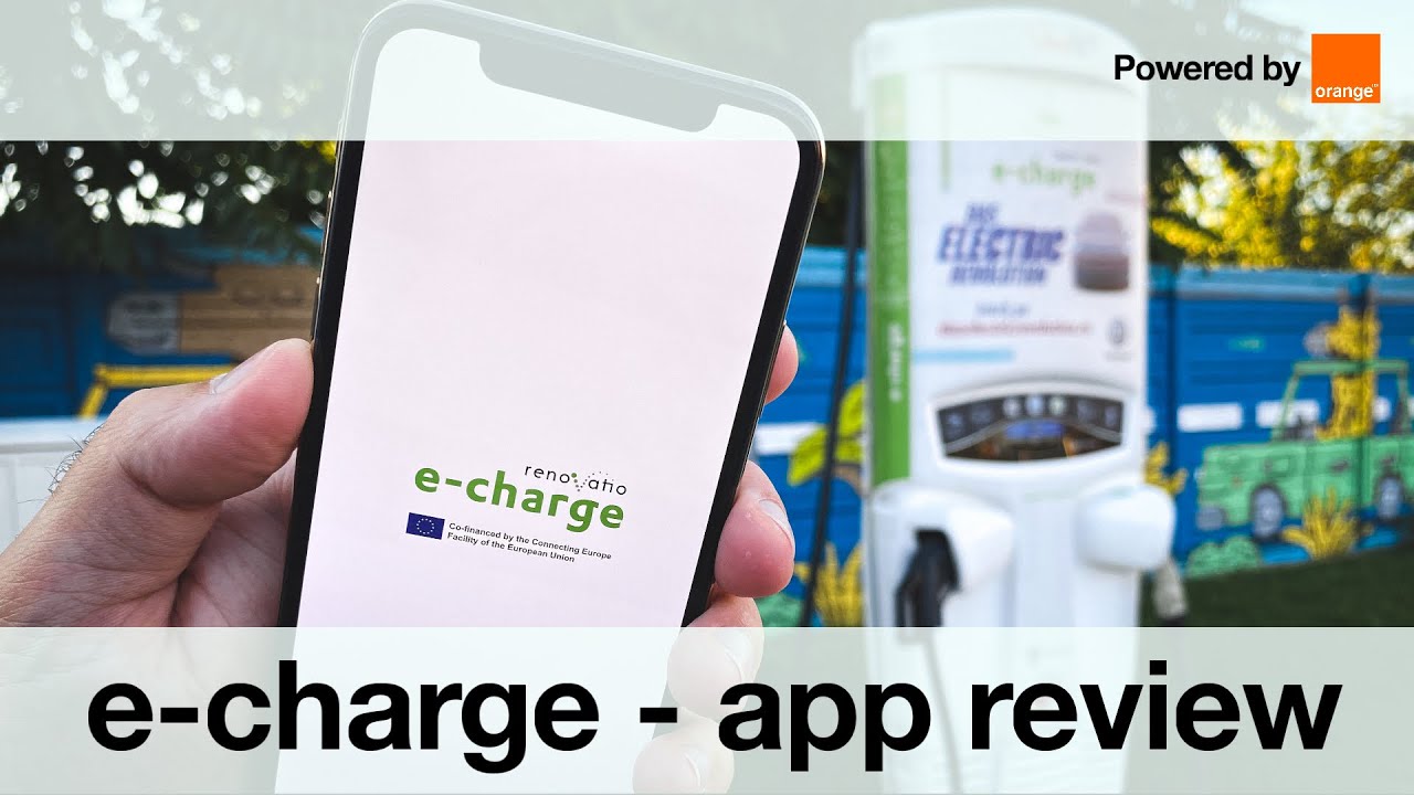 Renovatio e-charge - app review powered by Orange - YouTube