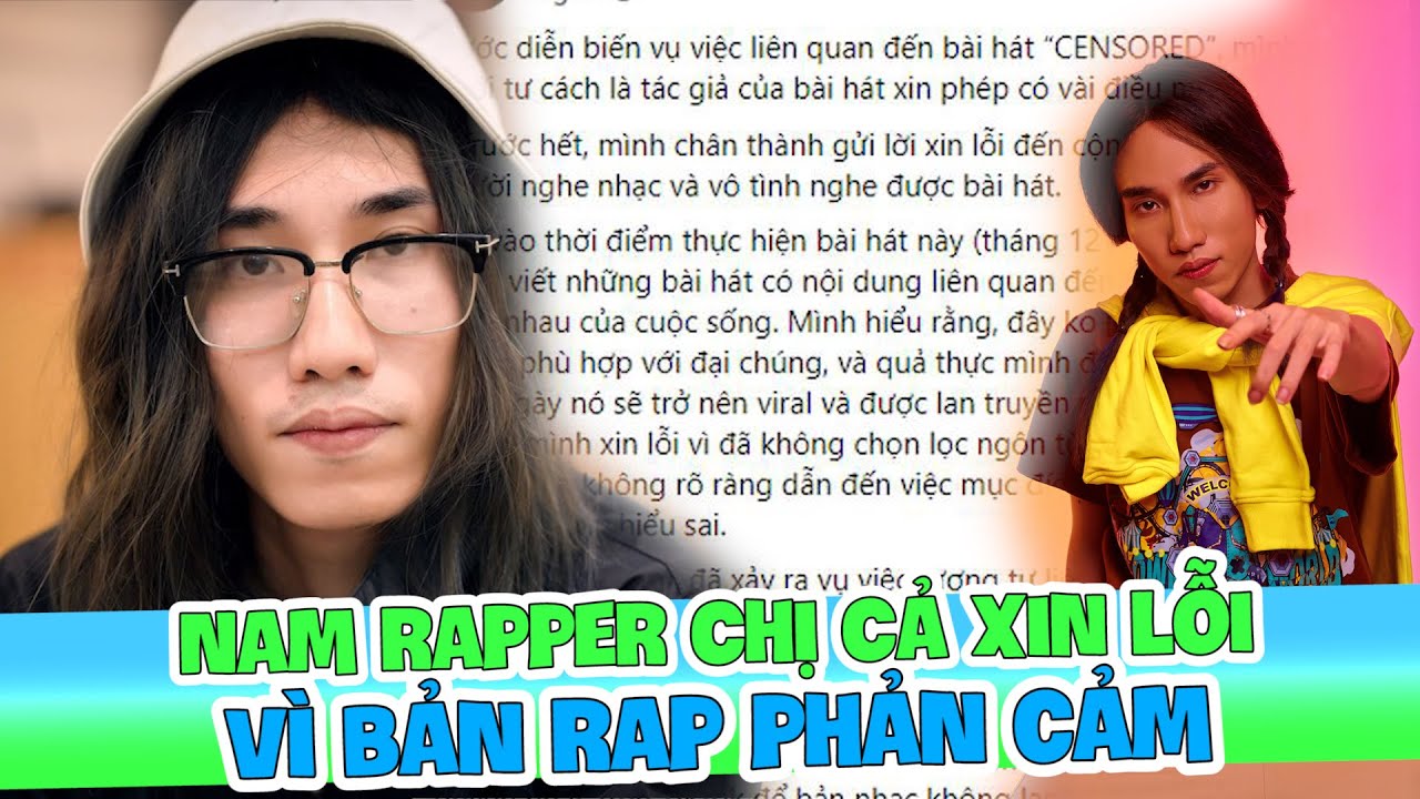 Nam rapper Chị Cả xin lỗi vì bản rap phản cảm - YouTube