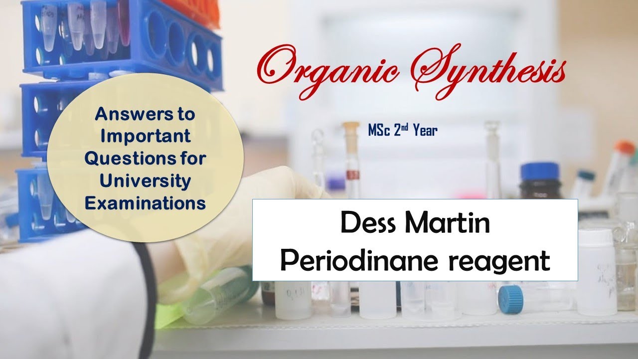 Dess Martin Periodinane reagent| Dess Martin Reagent| - YouTube