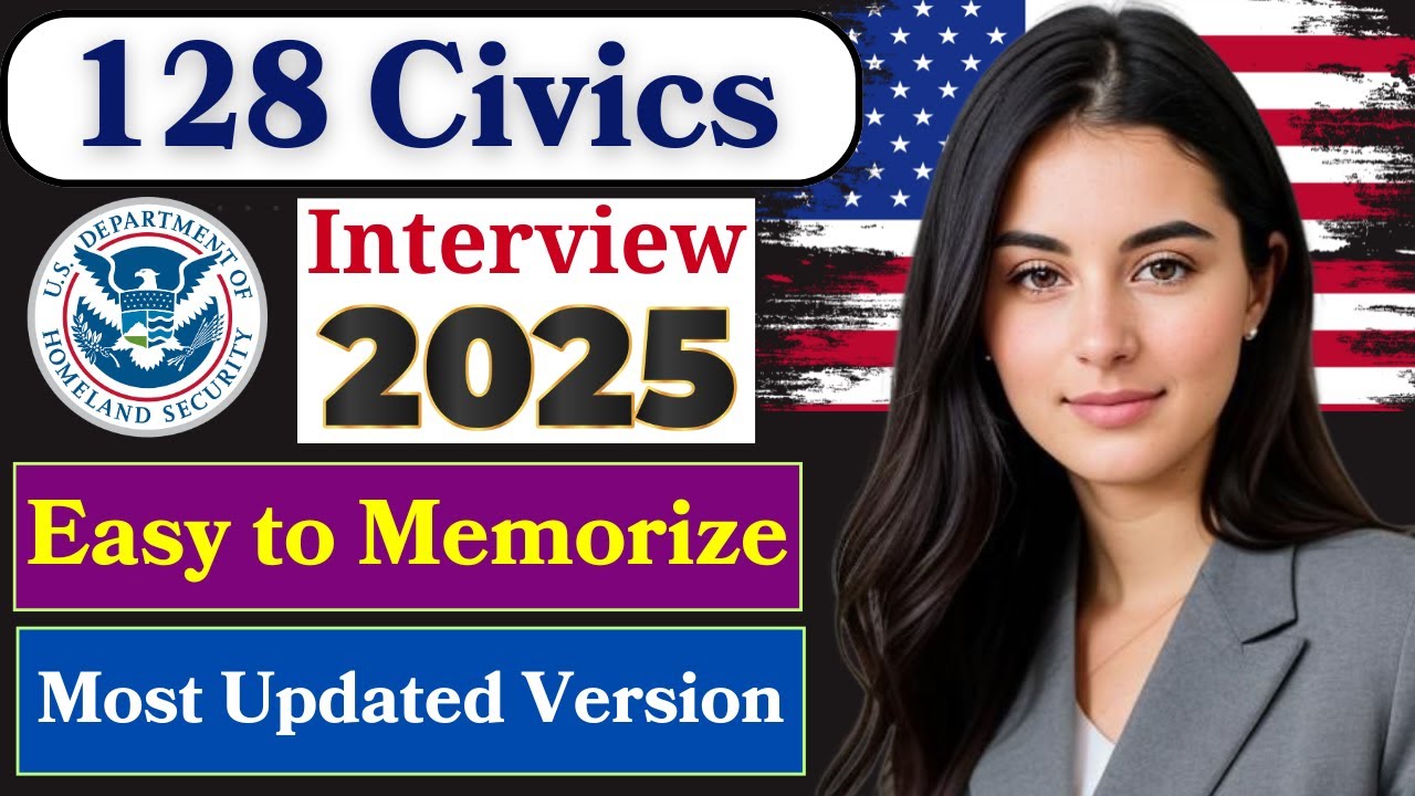 2025 New, 128 Civics Questions for U.S. Citizenship Test 2025 ...