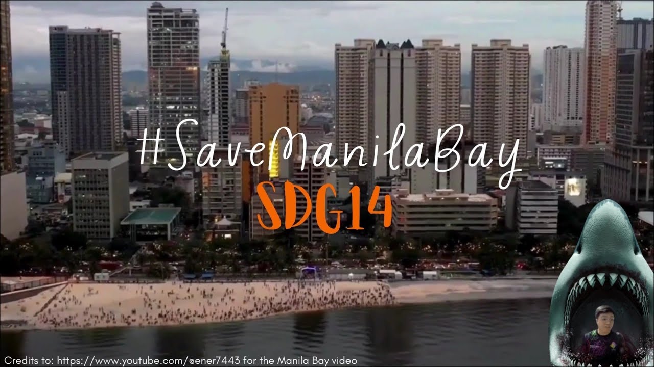 Save Manila Bay: GED110 Course Project - YouTube