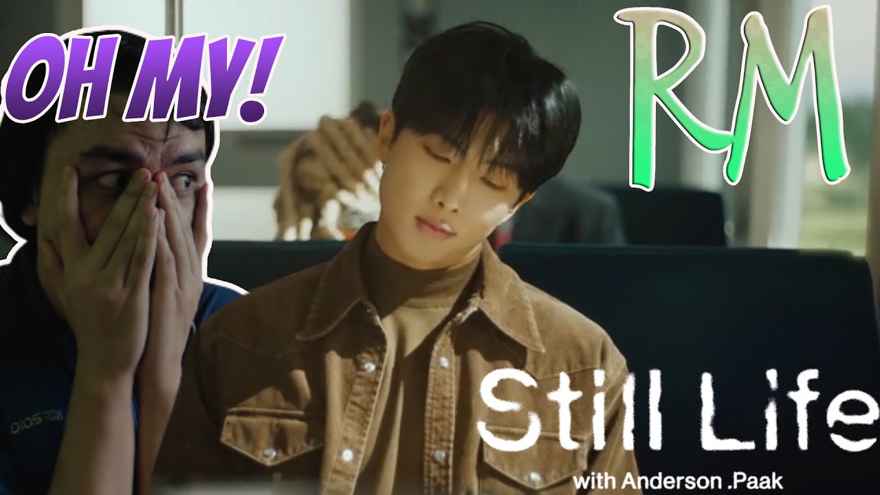 RM is BACK! | Reaction to RM 'Still Life (with Anderson .Paak ...