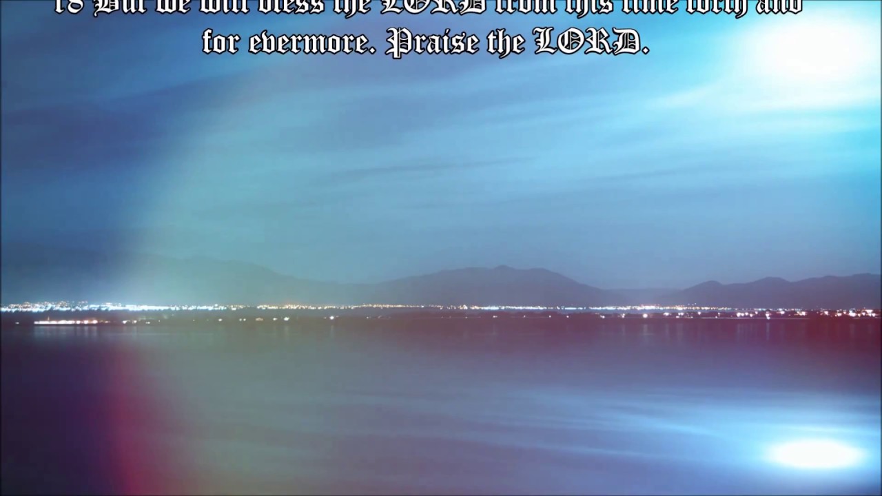 Psalm 115 Not unto us, O Lord King James Bible HD - YouTube
