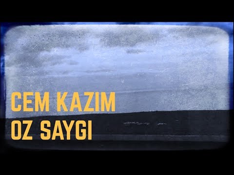 Cem Kazım - Öz Saygı (Music Video)