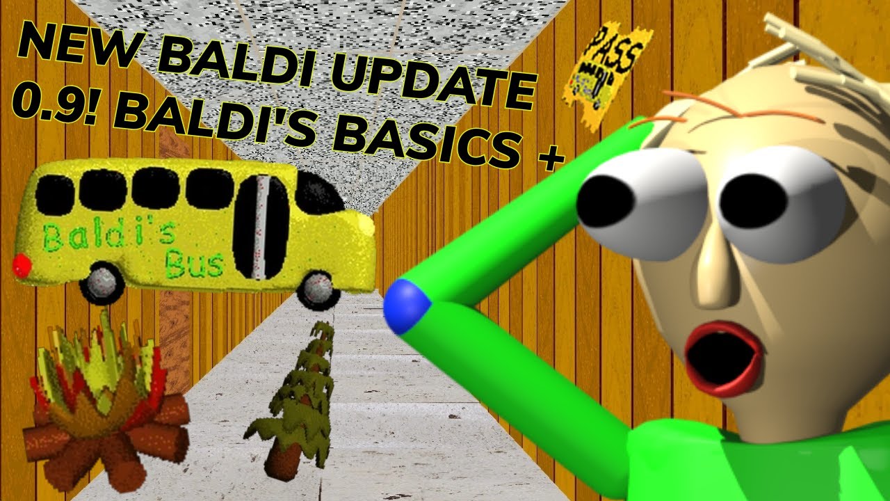 BALDI'S BASICS + JUST GOT A BRAND NEW UPDATE! - YouTube