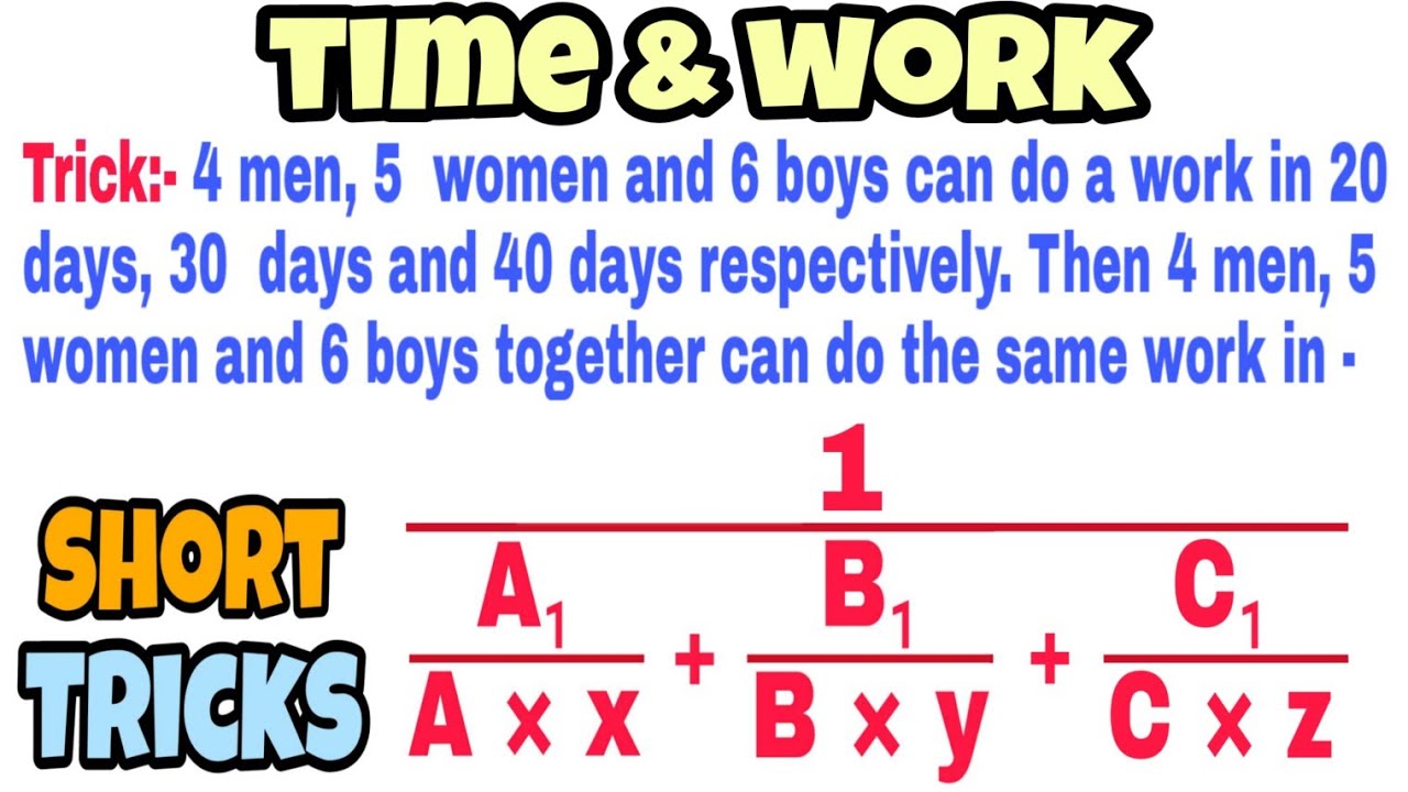 TIME AND WORK SHORTCUT TRICKS IN HINDI | TIME AND WORK SHORT TRICKS ...