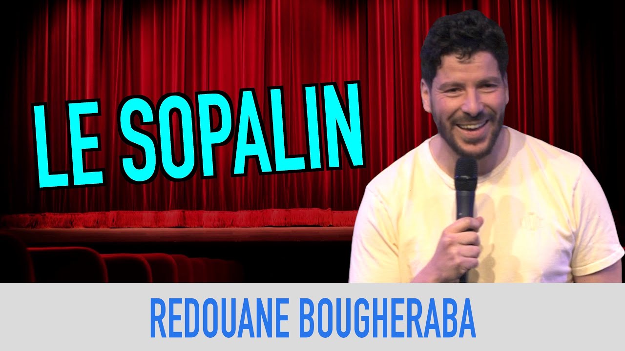 LE SOPALIN - REDOUANE BOUGHERABA - YouTube
