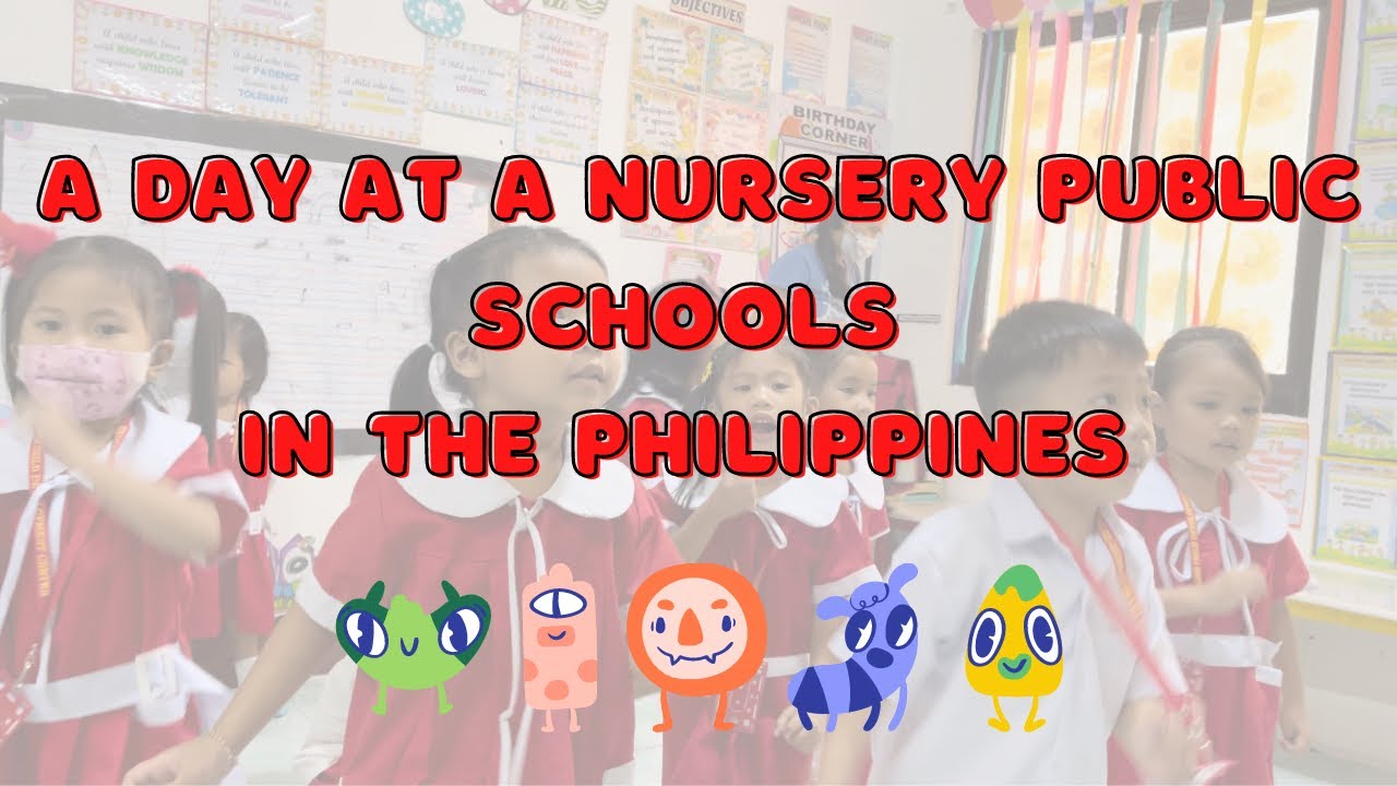 A DAY AT A NURSERY PUBLIC SCHOOLS IN THE PHILIPPINES. - YouTube