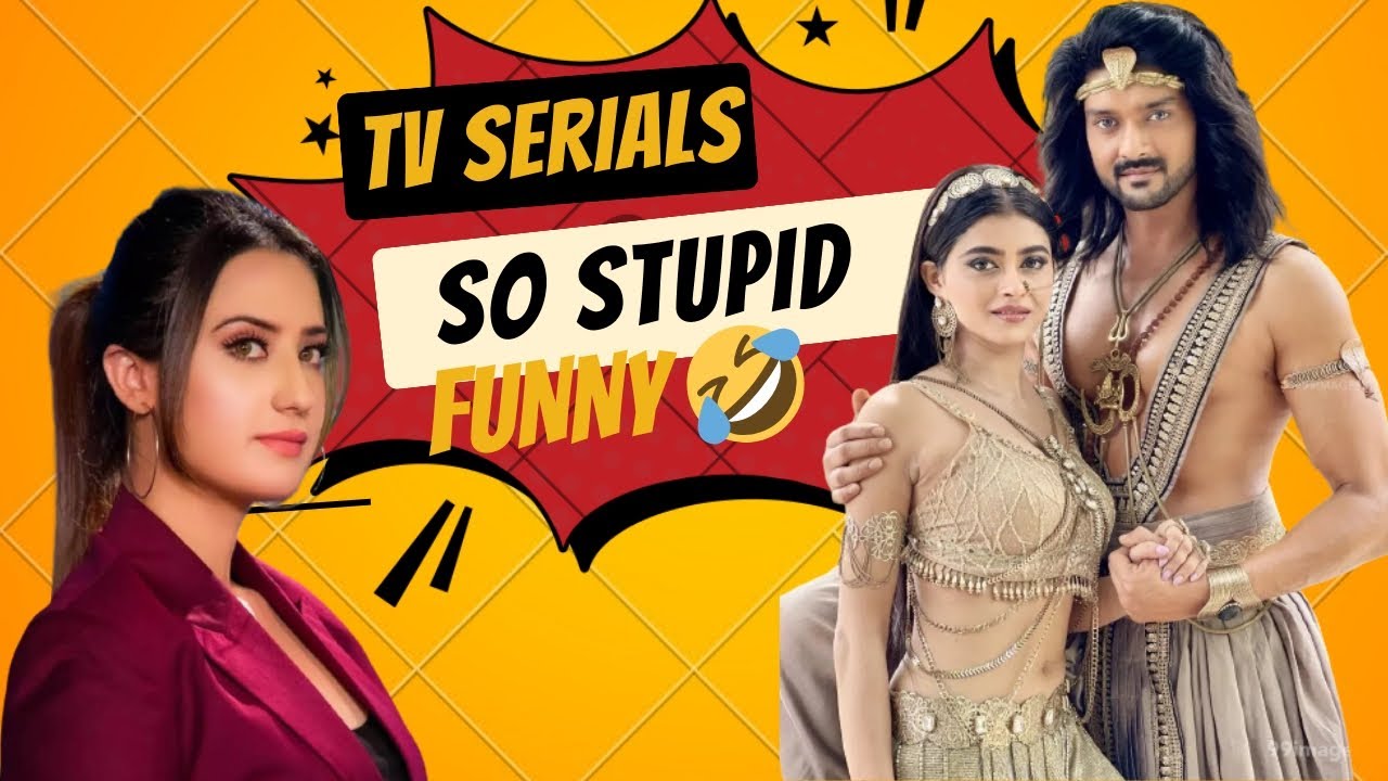tv serials are so funny 🤣 | rip tv serial | funny tv serials | benami ...