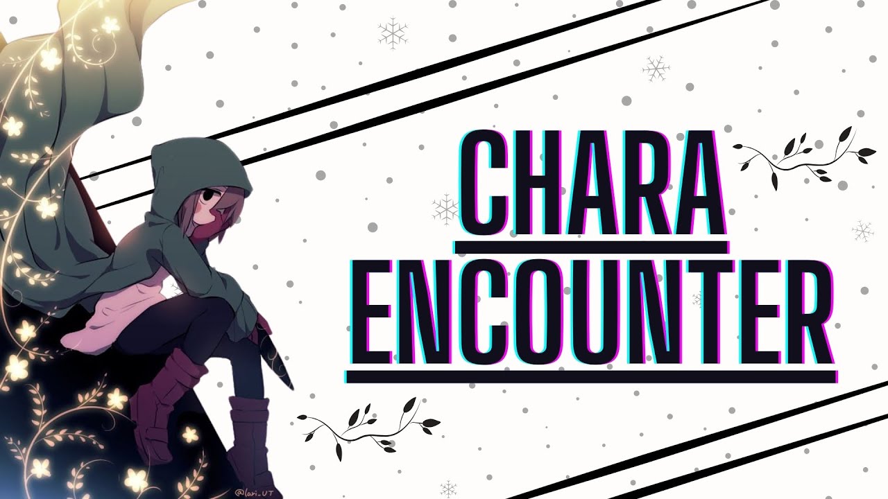 STORYSHIFT - CHARA ENCOUNTER [BY MALKMEDD] [FLP] - YouTube